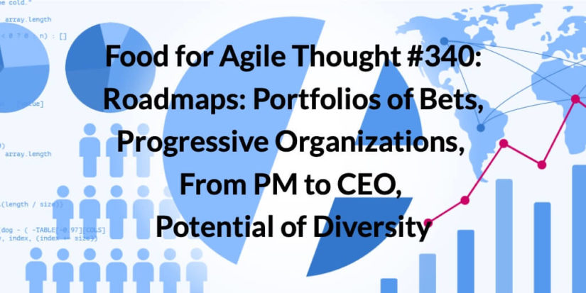 Progressive Organizations, From PM to CEO—Food 4 Agile Thought #340