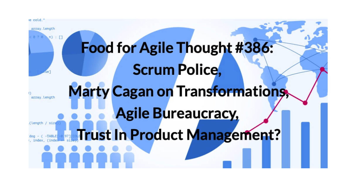 Scrum Police — Food for Agile Thought #386