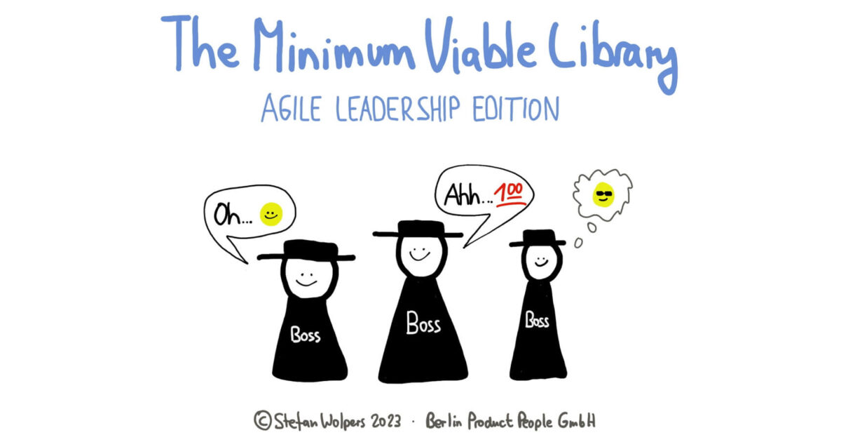 Agile Leadership — Minimum Viable Library 3